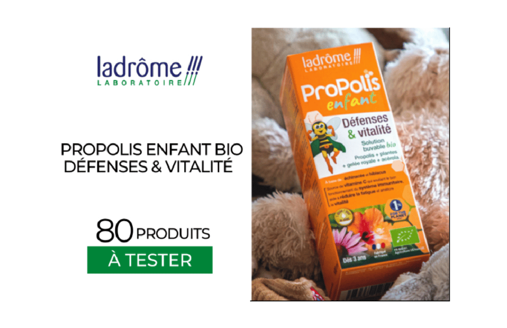 Propolis enfant bio "Défenses & Vitalité" gratuit de Ladrôme